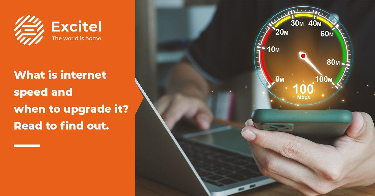 Boost Your Online Experience: Upgrade Internet Speed with Excitel Broadband