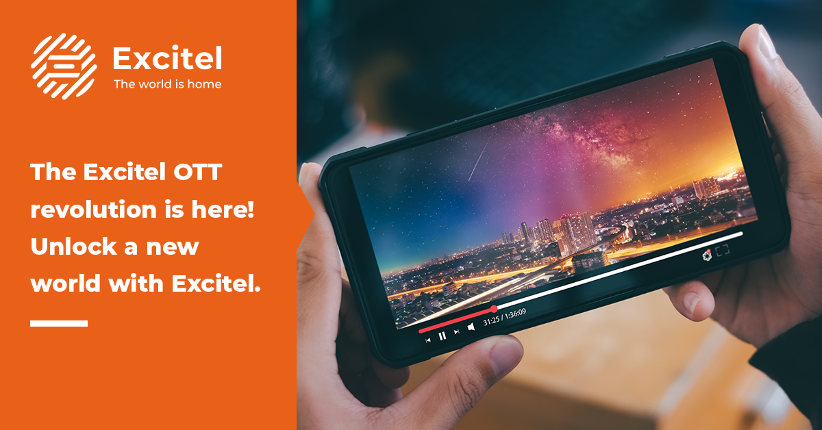 Excitel's OTT Revolution: Unlocking a World of Entertainment