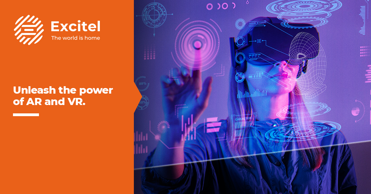 AR and VR Transforming the Mobile Experience-Excitel Broadband
