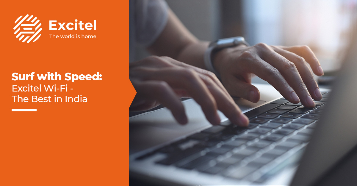 The Best Wi-Fi Provider in India for Reliable Internet Connections ...