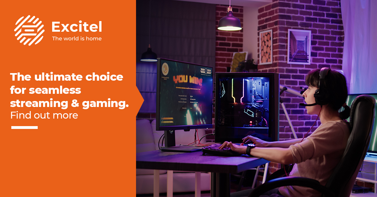 The ultimate choice for seamless streaming and gaming-Excitel
