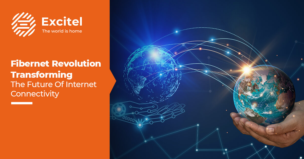 Blazing-Fast Internet The Power of Fibernet-Excitel Broadband