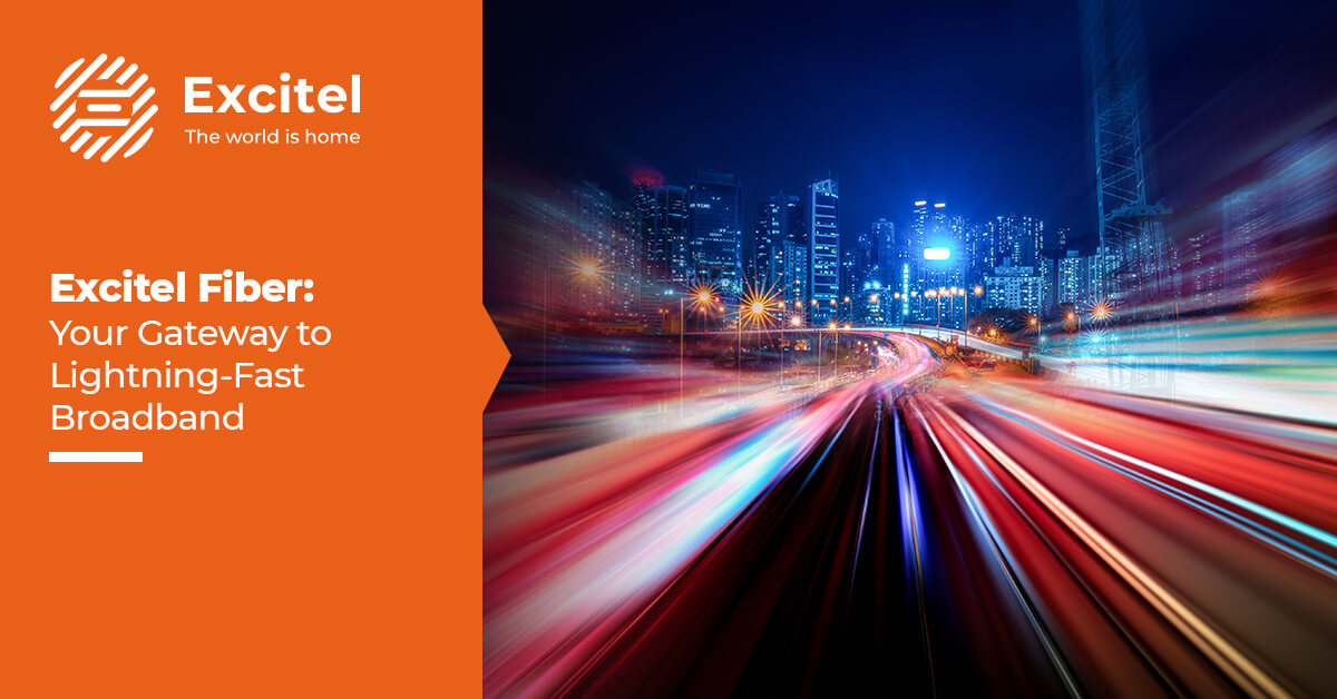 Excitel Fiber Internet Tech & Operations-Excitel Broadband