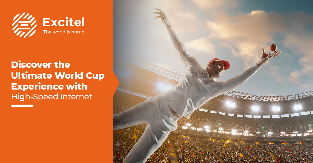 High-Speed Internet for World Cup-Excitel Broadband