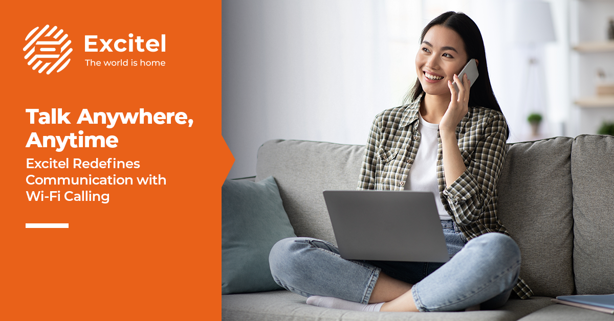 Wi-Fi Calling Magic Unveiled-Excitel Broadband