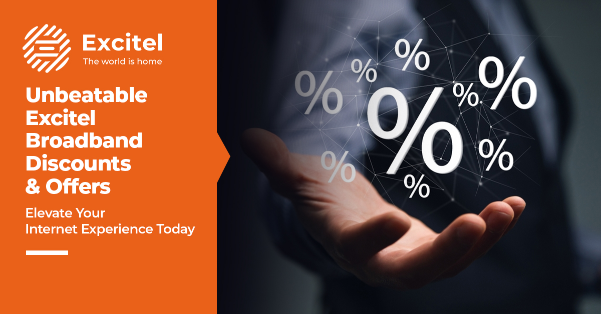 Excitel Broadband Exclusive Deals
