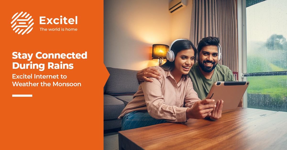 Stay Connected During Mumbai Rains with Fast Internet | Excitel Broadband